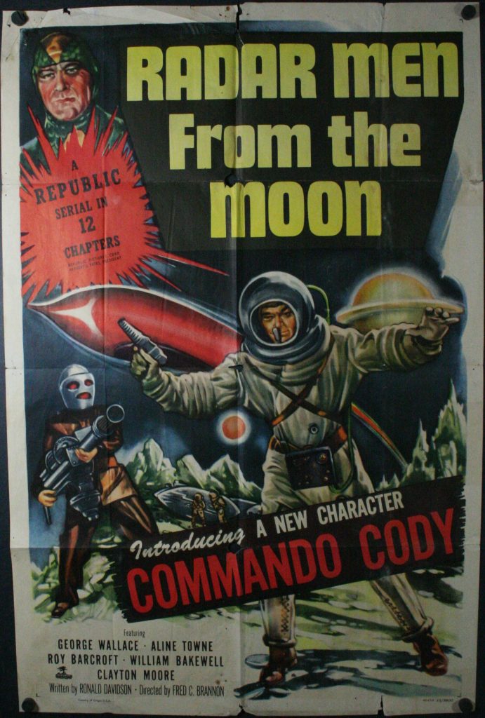 RADAR MEN FROM THE MOON, Original Commando Cody Serial Sci-fi Movie ...