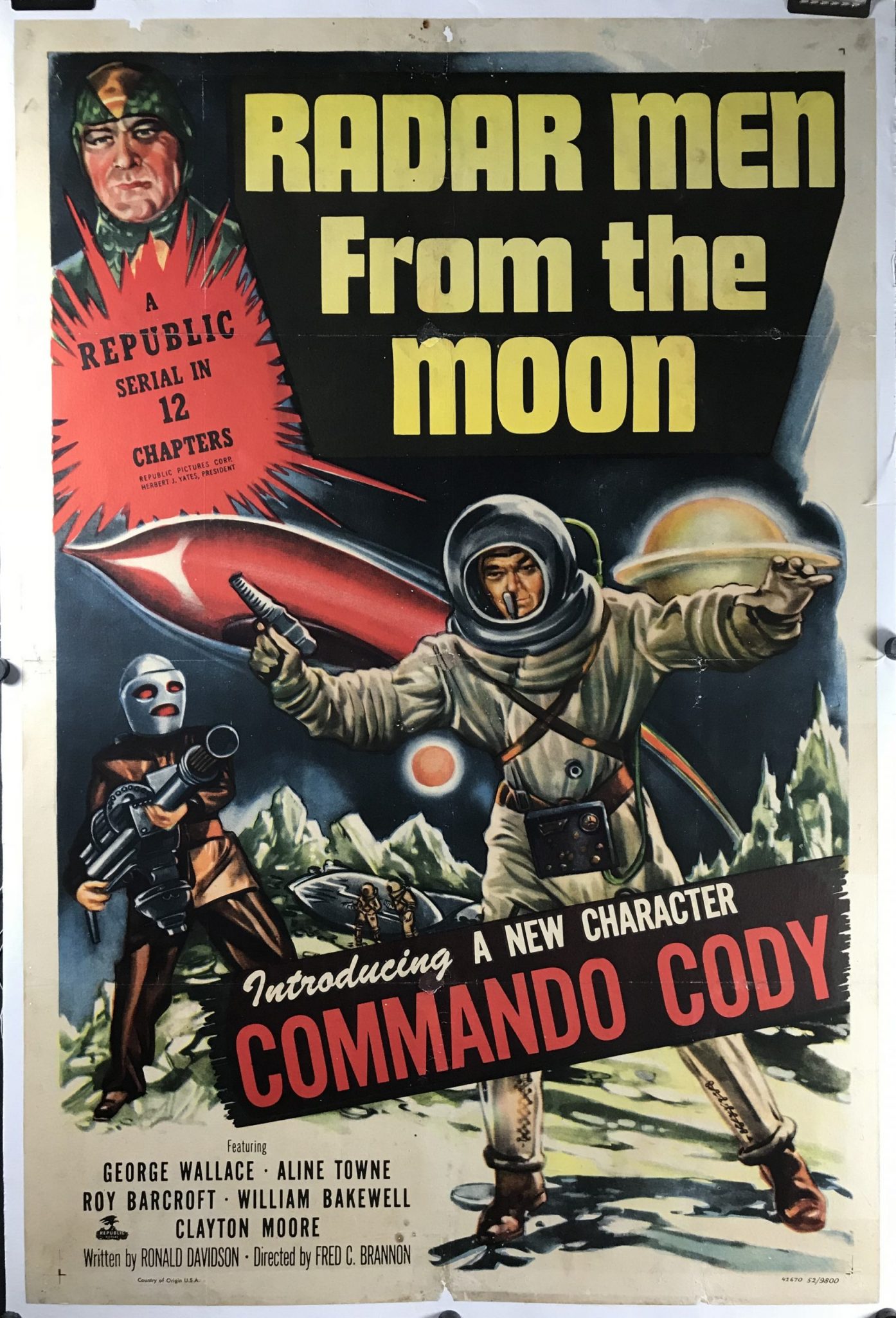 RADAR MEN FROM THE MOON, Original Commando Cody Serial Sci-fi Movie ...