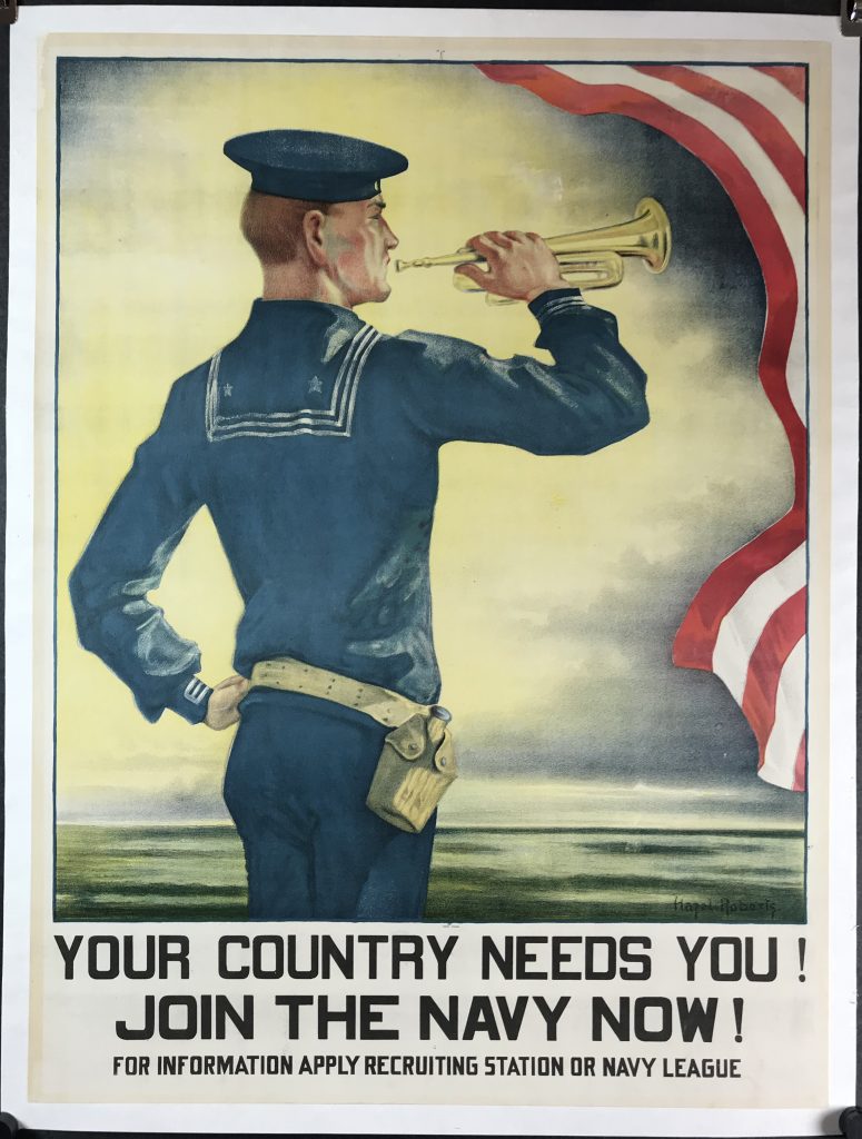YOUR COUNTRY NEEDS YOU! Original WW1 Navy Recruitment poster, Hazel ...