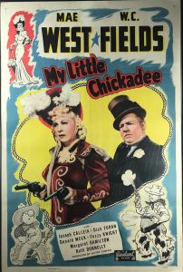 My Little Chickadee, Original Vintage Poster Starring Mae West and W. C. Fields - Original ...